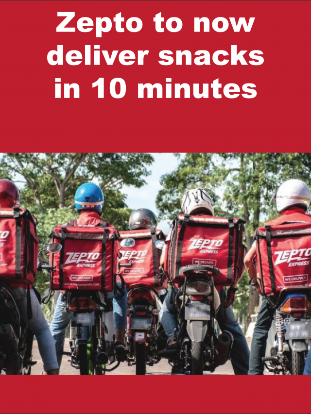 Zepto to now deliver snacks in 10 minutes | Business Outreach