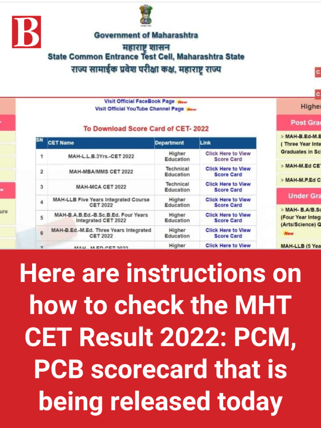 Here are instructions on how to check the MHT CET Result 2022: PCM, PCB ...
