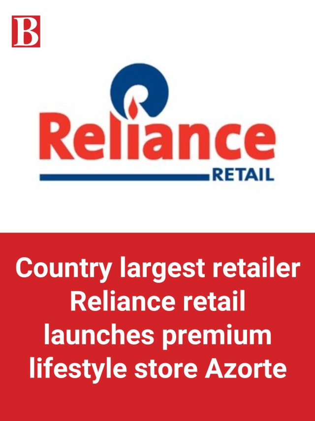 Country largest retailer Reliance retail launches premium lifestyle ...