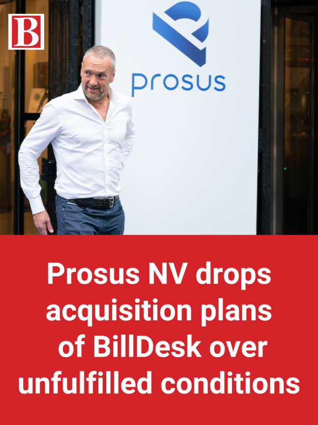 Prosus NV drops acquisition plans of BillDesk over unfulfilled ...