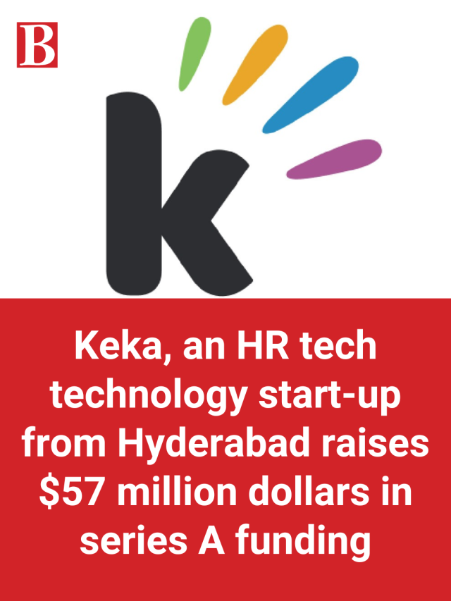 Keka, an HR tech technology start-up from Hyderabad raises $57 million dollars in series A ...