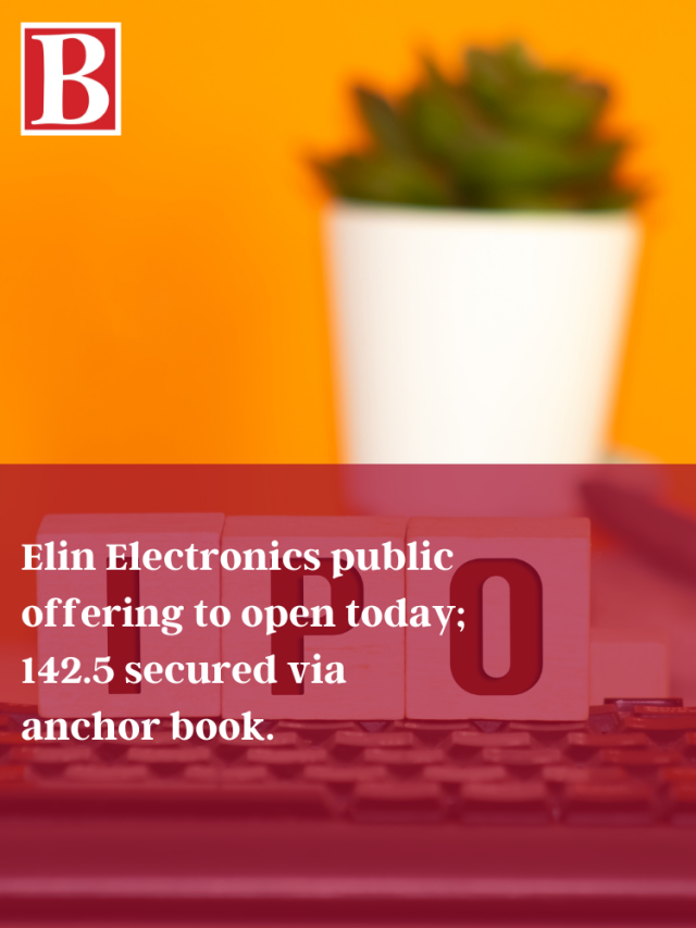 Elin Electronics public offering to open today; 142.5 secured via ...