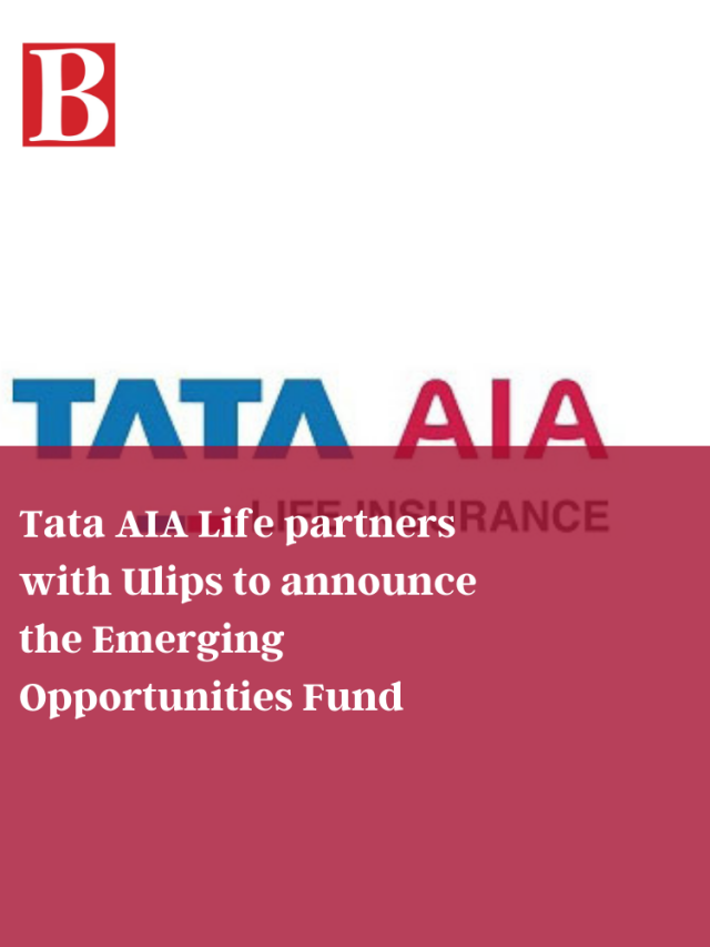 Tata AIA Life partners with Ulips to announce the Emerging ...