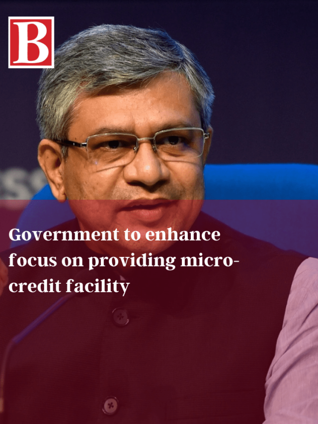 Government to enhance focus on providing micro-credit facility ...