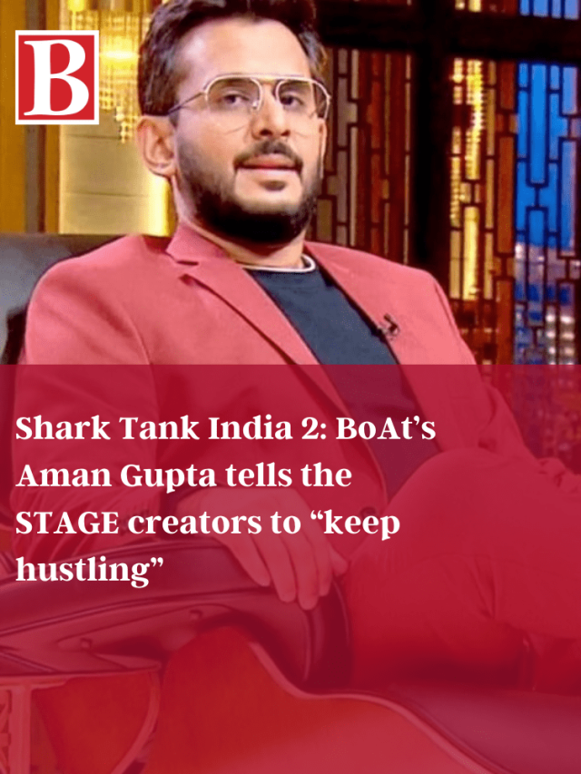Shark Tank India 2: BoAt’s Aman Gupta tells the STAGE creators to “keep hustling” | Business ...