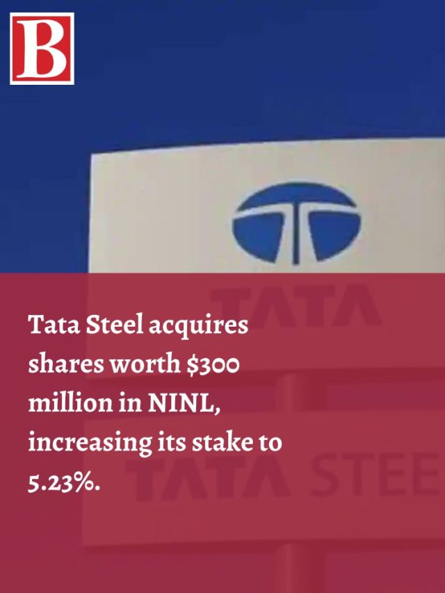 Tata Steel acquires shares worth $300 million in NINL, increasing its ...