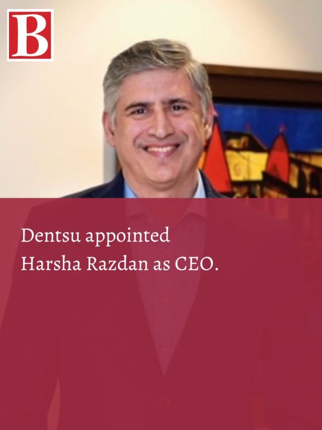 Dentsu appointed Harsha Razdan as CEO | Business Outreach
