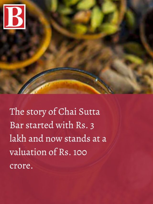 The story of Chai Sutta Bar started with Rs. 3 lakh and now stands at a ...