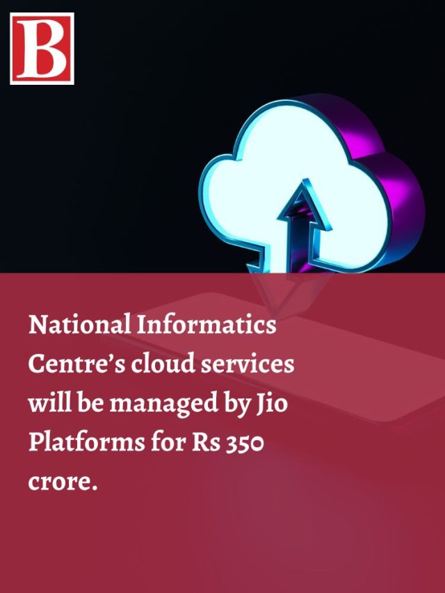 National Informatics Centre’s cloud services will be managed by Jio ...
