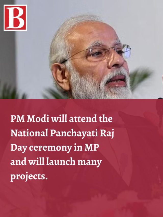 PM Modi will attend the National Panchayati Raj Day ceremony in MP and ...