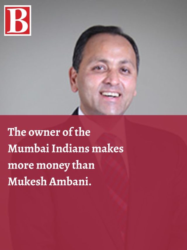 The Owner Of The Mumbai Indians Makes More Money Than Mukesh Ambani