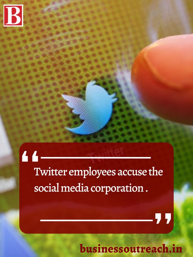 Twitter employees accuse the social media corporation of not paying ...