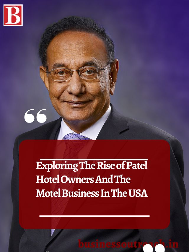 Exploring The Rise of Patel Hotel Owners And The Motel Business In The ...