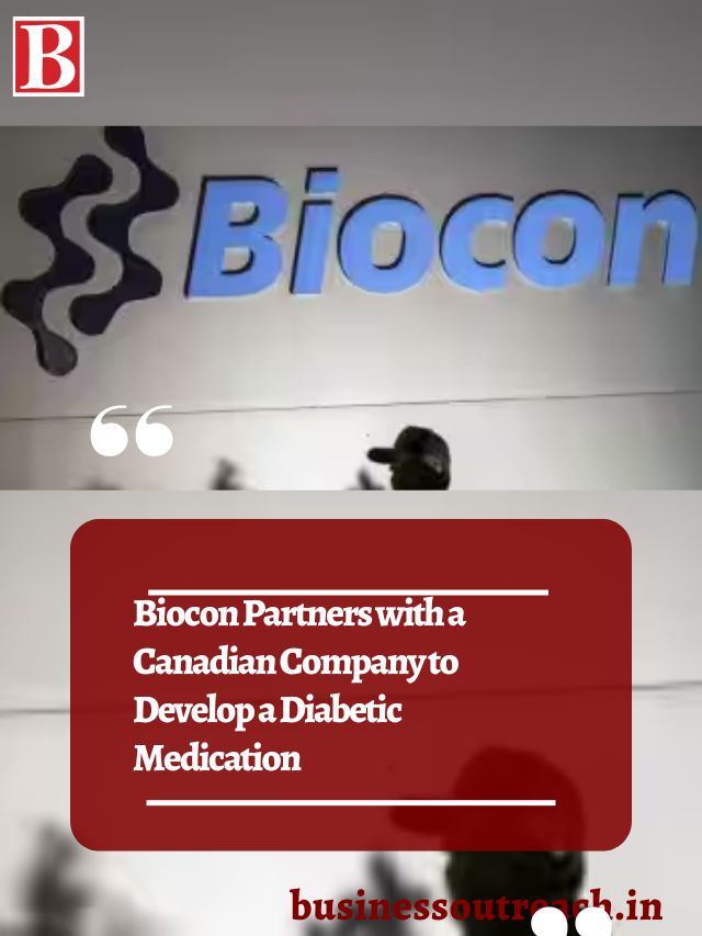 Biocon Partners with a Canadian Company to Develop a Diabetic ...