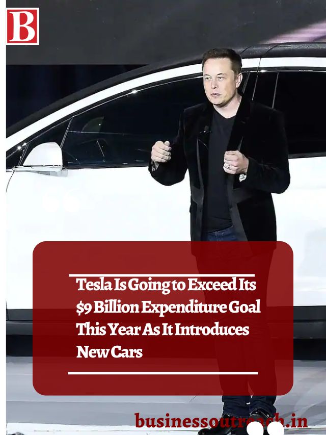 Tesla Is Going to Exceed Its $9 Billion Expenditure Goal This Year As ...