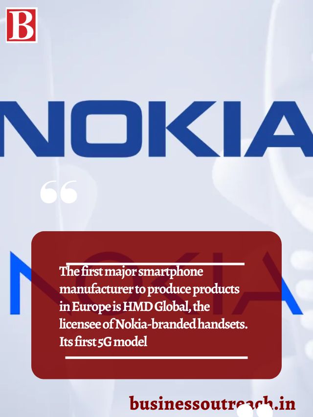 In Europe, Nokia-Brand Owner HMD Starts Making 5G Smartphones ...
