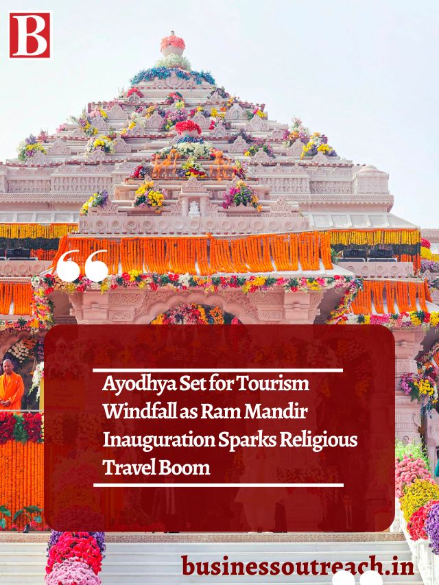 Ayodhya Set for Tourism Windfall as Ram Mandir Inauguration Sparks ...