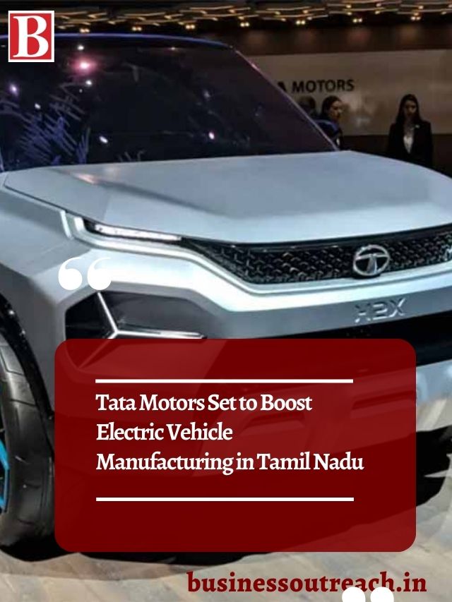 Tata Motors Set to Boost Electric Vehicle Manufacturing in Tamil Nadu ...