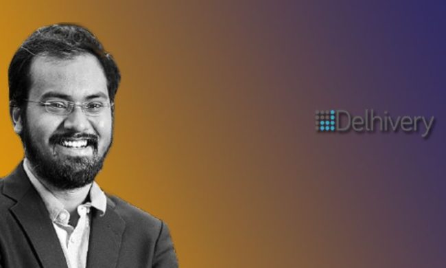 The Success Story of Sahil Barua, CEO and Co-founder, Delhivery, Is ...