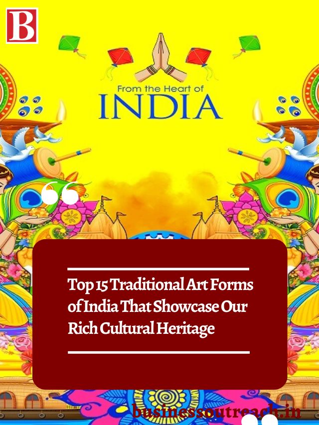 Top 15 Traditional Art Forms of India That Showcase Our Rich Cultural ...