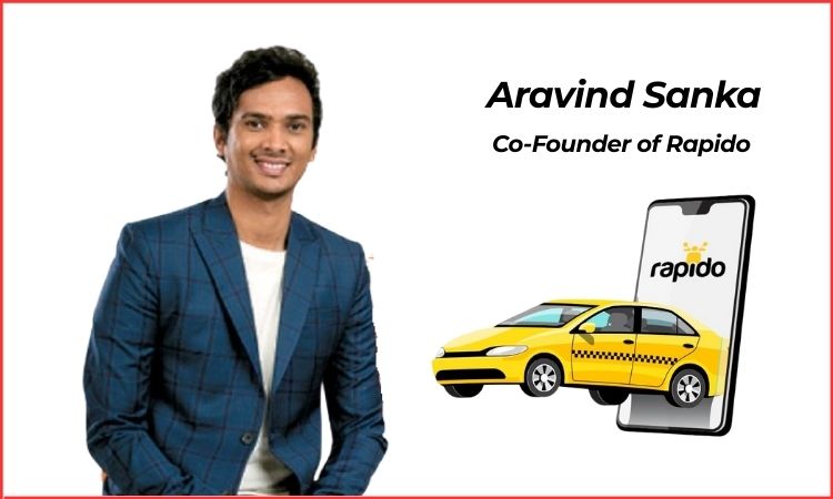 Aravind Sanka Success Story: Rapido Founder Journey