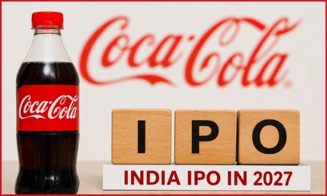 Coca-Cola India IPO Planned for 2027 as Bottler HCCH Eyes Listing